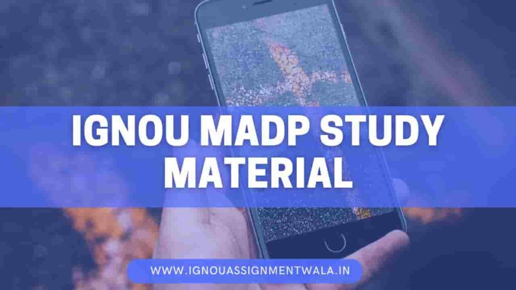 IGNOU MADP Study material - IGNOU Assignment Wala